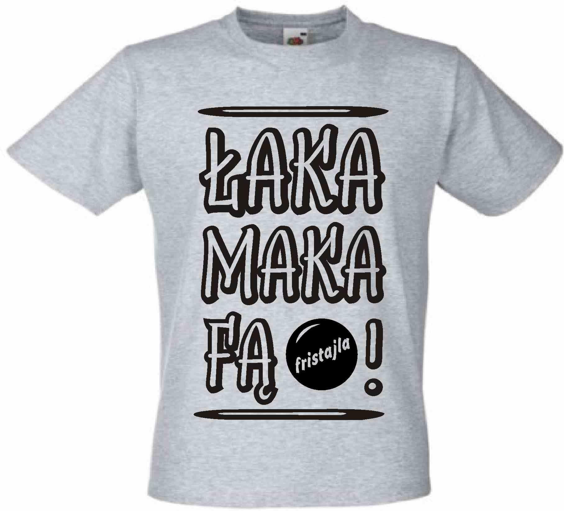 Fristajla łaka maka fą, T-shirt, Koszuka - Ceny i opinie - Ceneo.pl