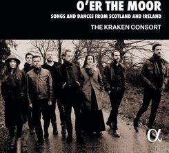 Płyta kompaktowa Kraken Consort - OEr The Moor - Songs And Dances From ...