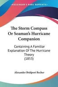 The Storm Compass Or Seaman's Hurricane Companion - Literatura ...