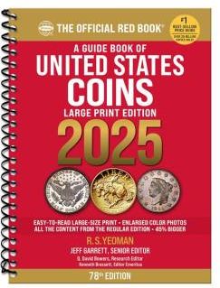 A Guide Book of United States Coins 2025 Redbook Large Print ...