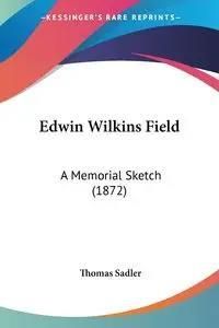 Edwin Wilkins Field - Literatura obcojęzyczna - Ceny i opinie - Ceneo.pl