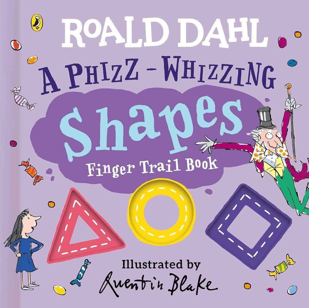 Roald Dahl: A Phizz-Whizzing Shapes Finger Trail Book (Board book ...