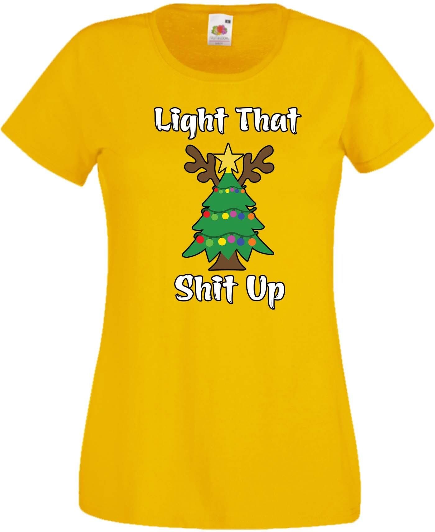 Light That Shit Up Christmas koszulka damska Christmas Tree New Year ...