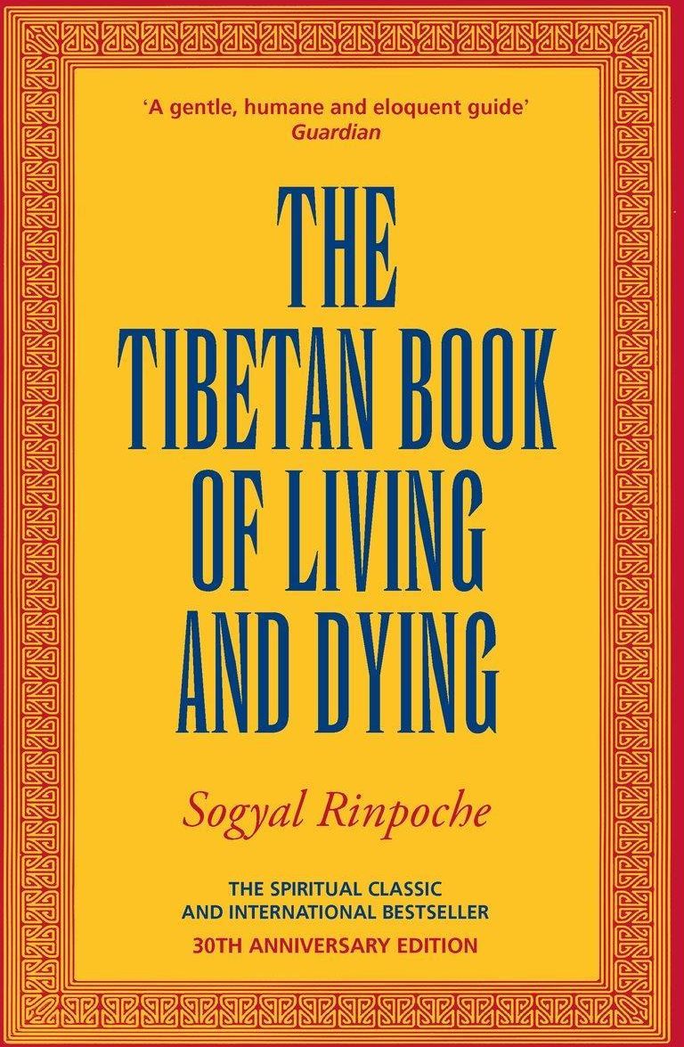 The Tibetan Book Of Living And Dying Rinpoche, Sogyal - Książka ...