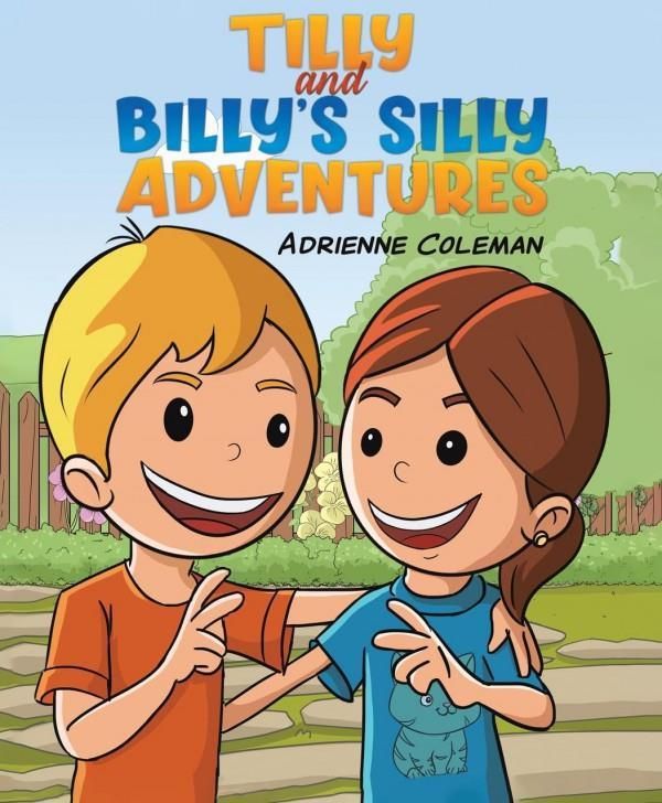 Tilly and Billy's Silly Adventures - Literatura obcojęzyczna - Ceny i ...