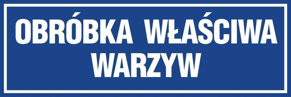Signproject Znak Pa256 - Obróbka Właściwa Warzyw - 30X10Cm; Płyta 1Mm ...