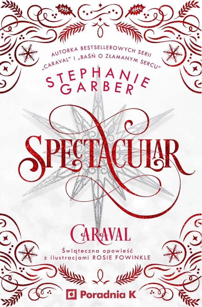 Spectacular. Caraval - Ceny i opinie - Ceneo.pl