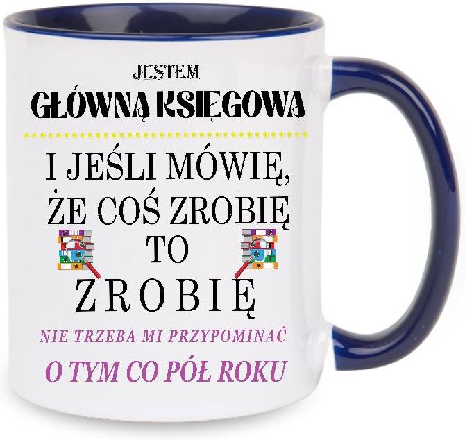 D-G Kubek Z Nadrukiem Księgowa Księgowy Bcgr-Ksi-002 - Opinie i atrakcyjne ceny na Ceneo.pl