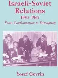 Israeli-Soviet Relations, 1953-1967 - Literatura obcojęzyczna - Ceny i opinie - Ceneo.pl