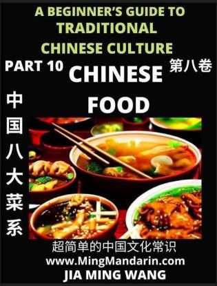 Chinese Food- Introduction to Eight Major Cuisines in China, A Beginner ...