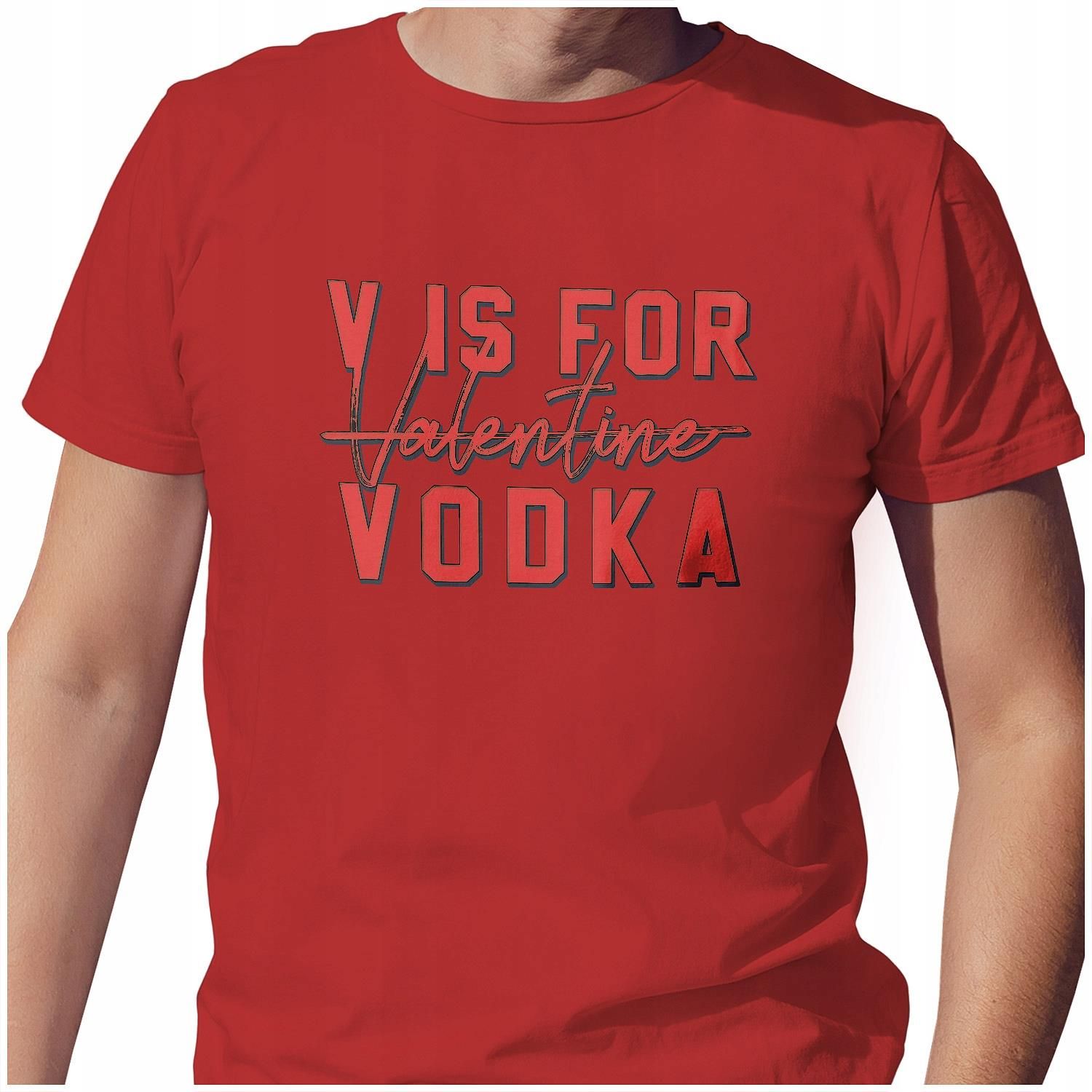 Koszulka T-shirt Walentynki XL V Is For Vodka Jakość - Ceny i opinie ...