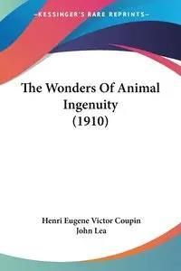 The Wonders Of Animal Ingenuity (1910) - Literatura obcojęzyczna - Ceny ...