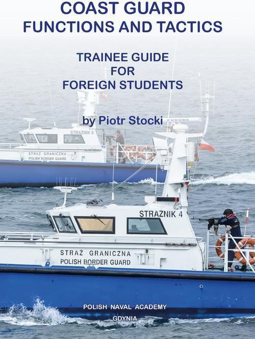 Coast Guard. Functions and tactics. Trainee guide for foreign students ...