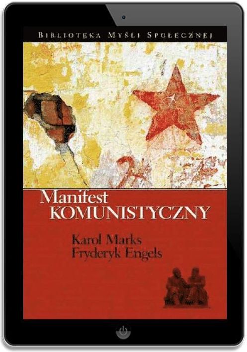 Manifest komunistyczny - Karol Marks, Fryderyk Engels - Ceny i opinie ...
