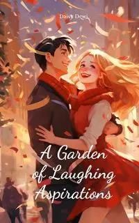 A Garden of Laughing Aspirations - Daisy Dewi - Literatura obcojęzyczna ...