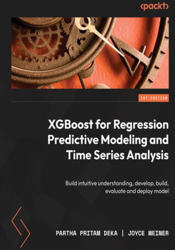 XGBoost for Regression Predictive Modeling and Time Series Analysis. Learn how to build ...