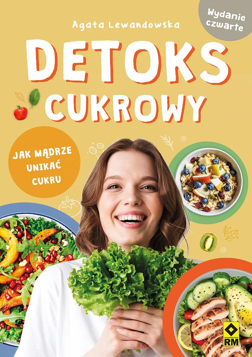 Detoks cukrowy. Jak mądrze unikać cukru - Ceny i opinie - Ceneo.pl