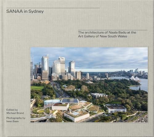SANAA in Sydney: The architecture of Naala Badu at the Art Gallery of ...