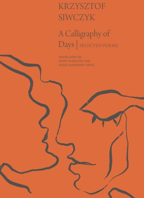 A Calligraphy of Days: Selected Poems - Literatura obcojęzyczna - Ceny ...