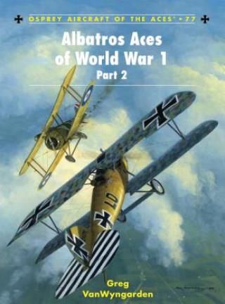 Albatros Aces of World War 1 Part 2 - Literatura obcojęzyczna - Ceny i ...