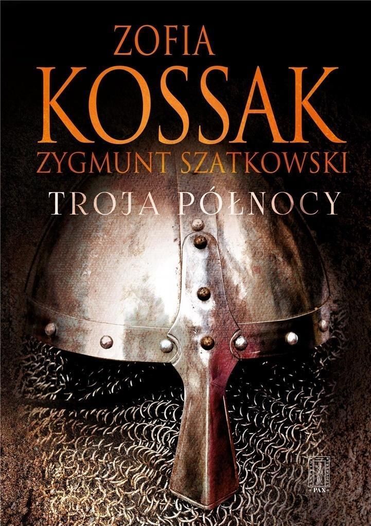 Troja Północy - Karnawałowe ceny HITÓW z odbiorem za 0 zł lub wysyłka od 10,49 zł - Literatura ...