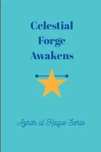 Celestial Forge Awakens - Literatura obcojęzyczna - Ceny i opinie ...