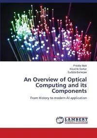 An Overview of Optical Computing and its Components - Literatura ...