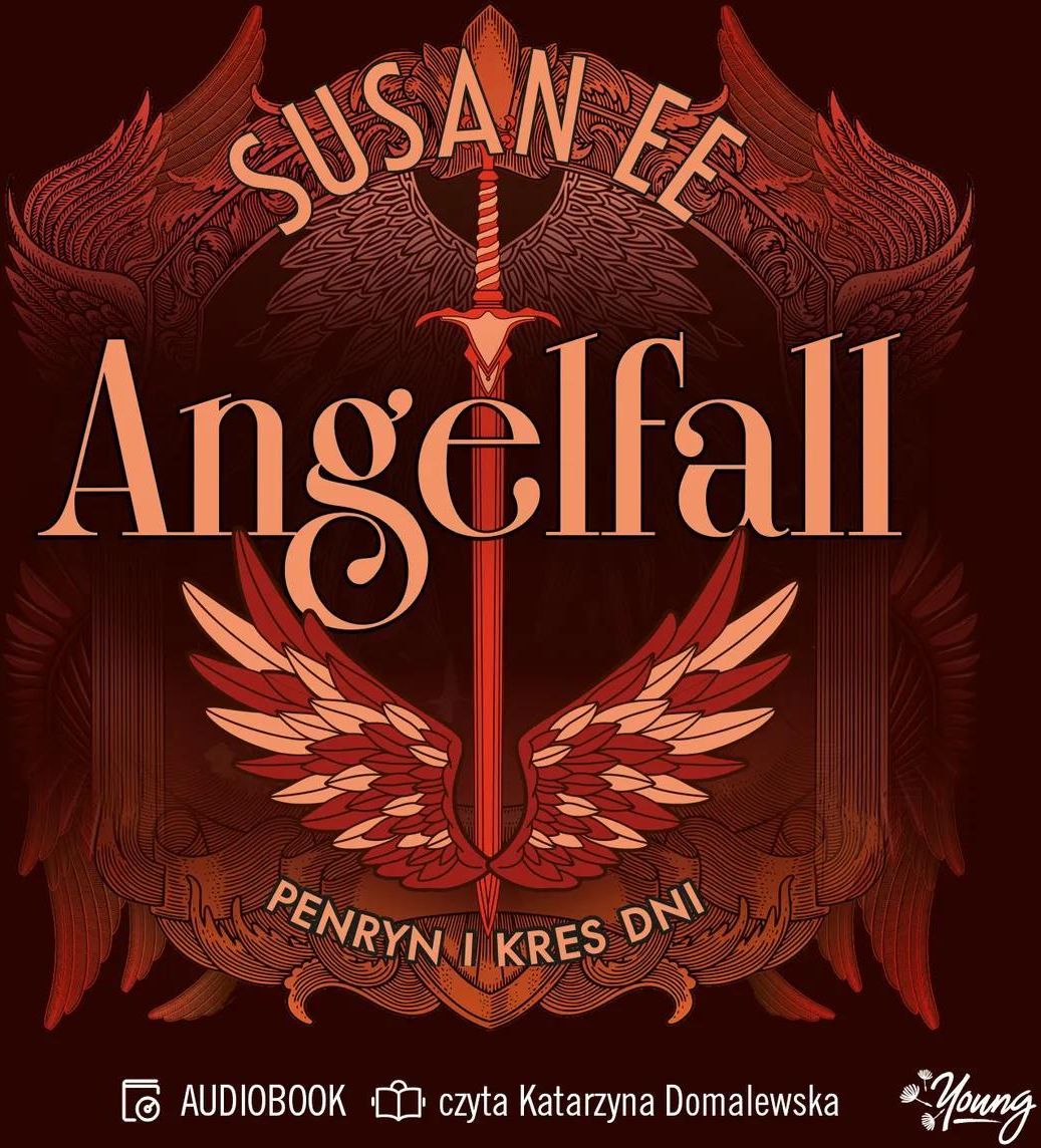 Angelfall. Tom 3. Penryn i kres dni. Angelfall. Tom 3 (plik audio ...