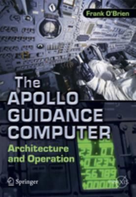 The Apollo Guidance Computer: Architecture and Operation - Literatura ...