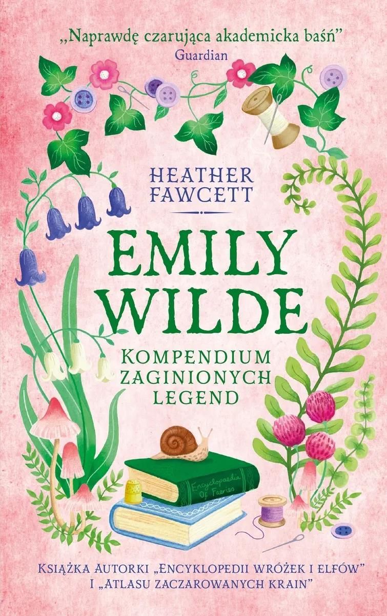 Emily Wilde. Kompendium zaginionych legend - Ceny i opinie - Ceneo.pl