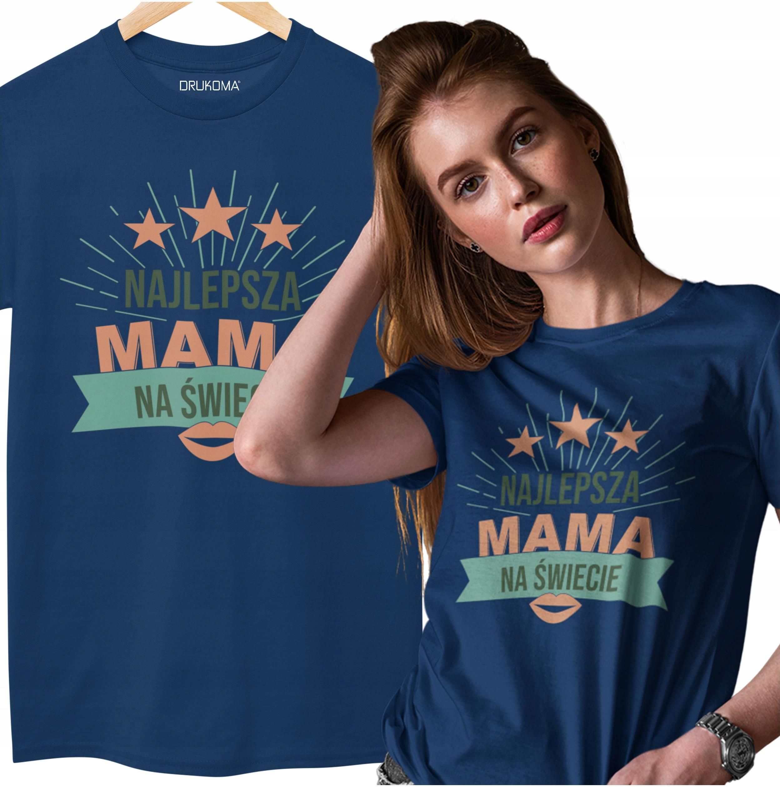 Koszulka Dzień Mamy Śmieszny Upominek dla Matki Najlepsza na Świecie ...