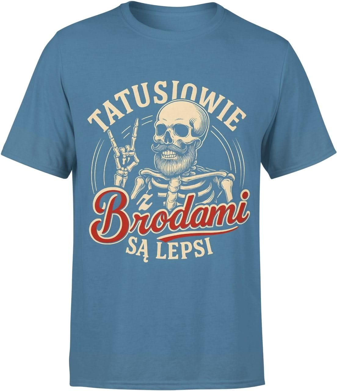 Tatusiowe z brodami są lepsi Męska koszulka (M, Błękit) - Ceny i opinie - Ceneo.pl