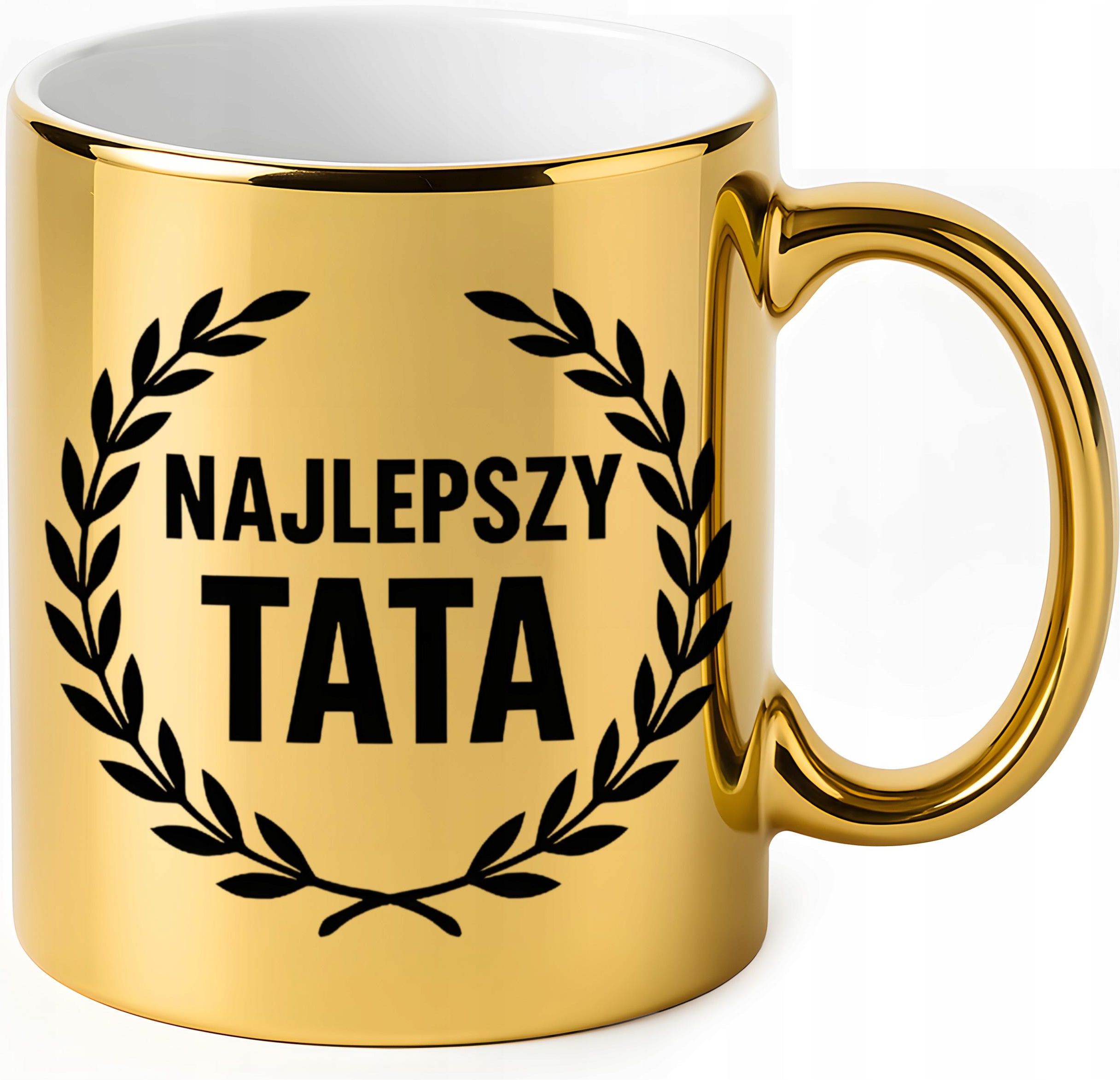 Kubek Złoty Dla Taty Dzień Ojca - Opinie i atrakcyjne ceny na Ceneo.pl