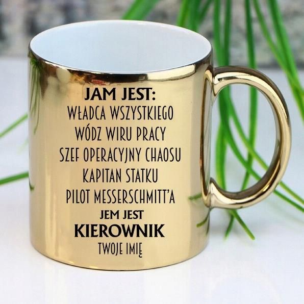 Style Couture Kubek Złoty Dla Kierownika Jam Jest Władca Jam Jest ...