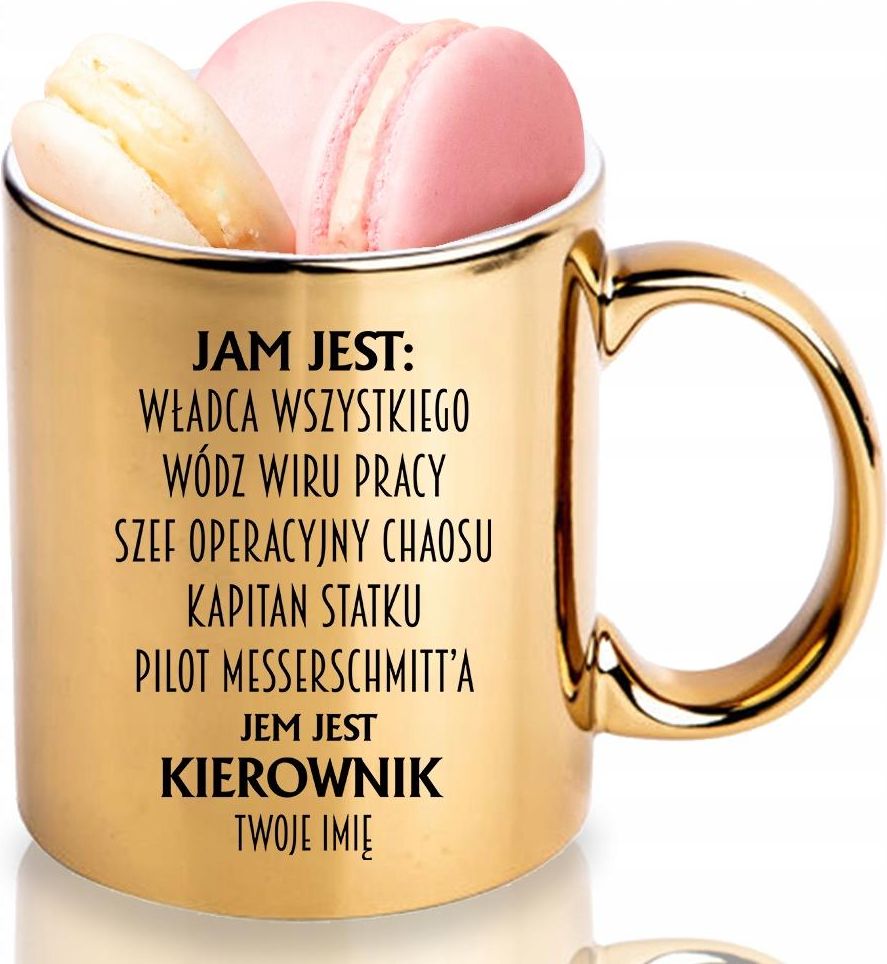 Style Couture Kubek Złoty Dla Kierownika Jam Jest Władca Jam Jest ...
