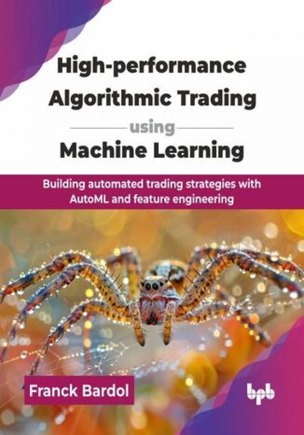 High-performance Algorithmic Trading using Machine Learning - Ceny i ...