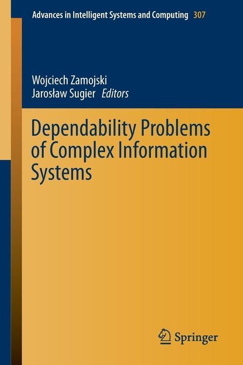 Dependability Problems of Complex Information Systems - Literatura obcojęzyczna - Ceny i opinie ...