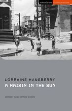 A Raisin in the Sun (Student Editions) - Lorraine Hansberry [KSIĄŻKA ...