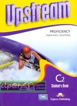 Upstream Proficency C2. Student's book. New - ceny i opinie - Ceneo.pl