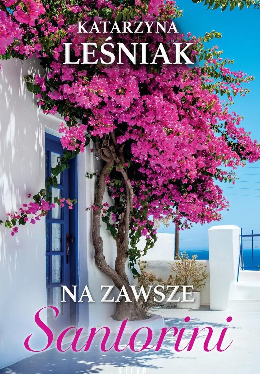 Na zawsze Santorini (e-book) - Atrakcyjne ceny HITÓW. Czytaj z ...