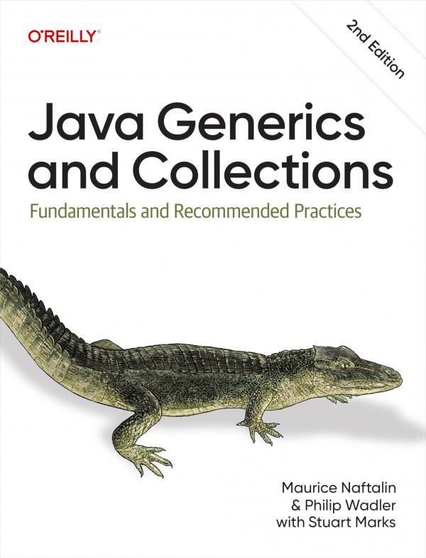 [AC] Java Generics and Collections: Fundamentals and Recommended ...