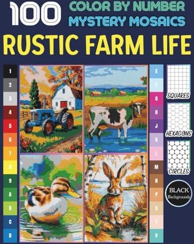 [AC] 100 Pages of Rustic Farm Life Color by Number for Adults: Mystery ...