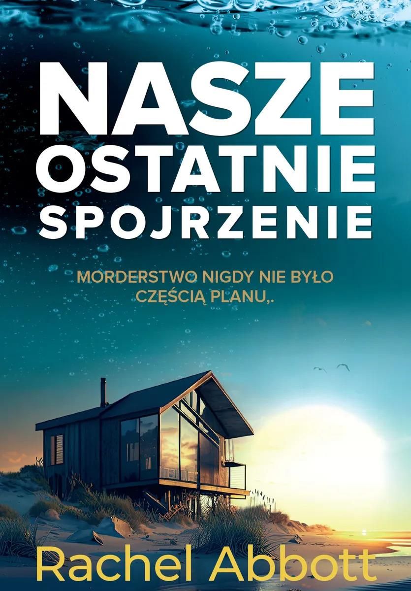 Nasze ostatnie spojrzenie (e-book) - Atrakcyjne ceny HITÓW. Czytaj z ...