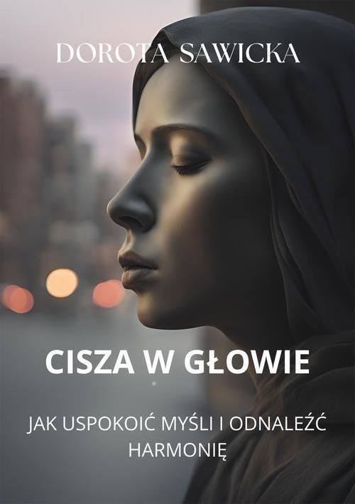 Cisza w głowie - Ceny i opinie - Ceneo.pl