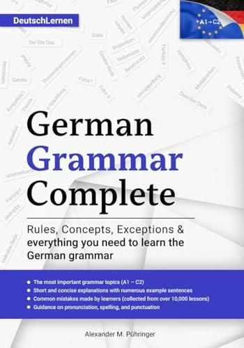 [AC] Learn German: German Grammar Complete: All topics from A1-C2 (A2 ...