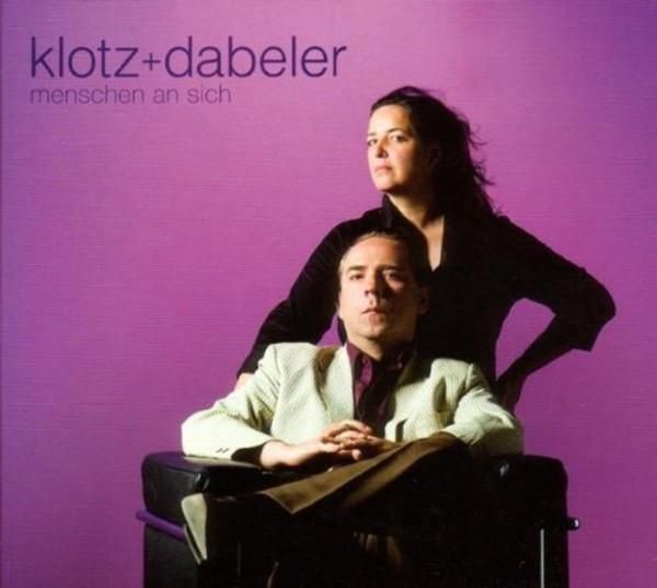 Płyta kompaktowa Klotz + Dabeler- Menschen an sich (CD) - Ceny i opinie ...