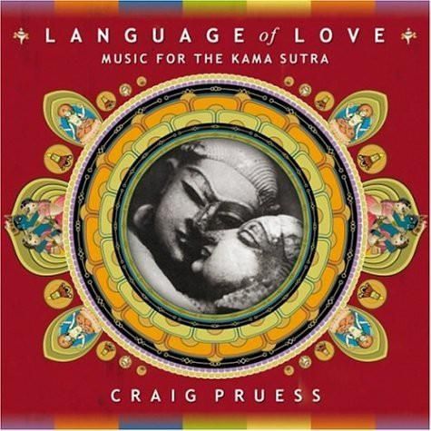 Płyta kompaktowa Craig Pruess- Language of Love- Music for the Kama ...