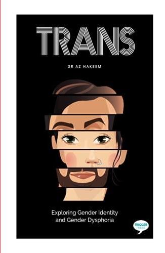 [AC] TRANS: Exploring Gender Identity and Gender Dysphoria - Ceny i ...