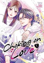 Choking on Love Vol. 5 - Literatura obcojęzyczna - Ceny i opinie - Ceneo.pl