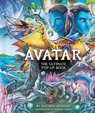 Avatar: The Ultimate Pop-Up Book - Literatura obcojęzyczna - Ceny i ...